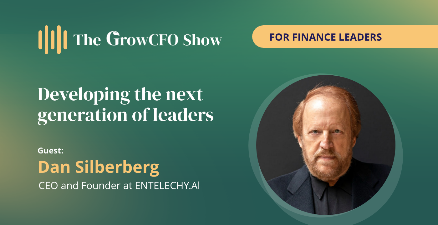 #190 Developing the next generation of leaders with Dan Silberberg, CEO ...