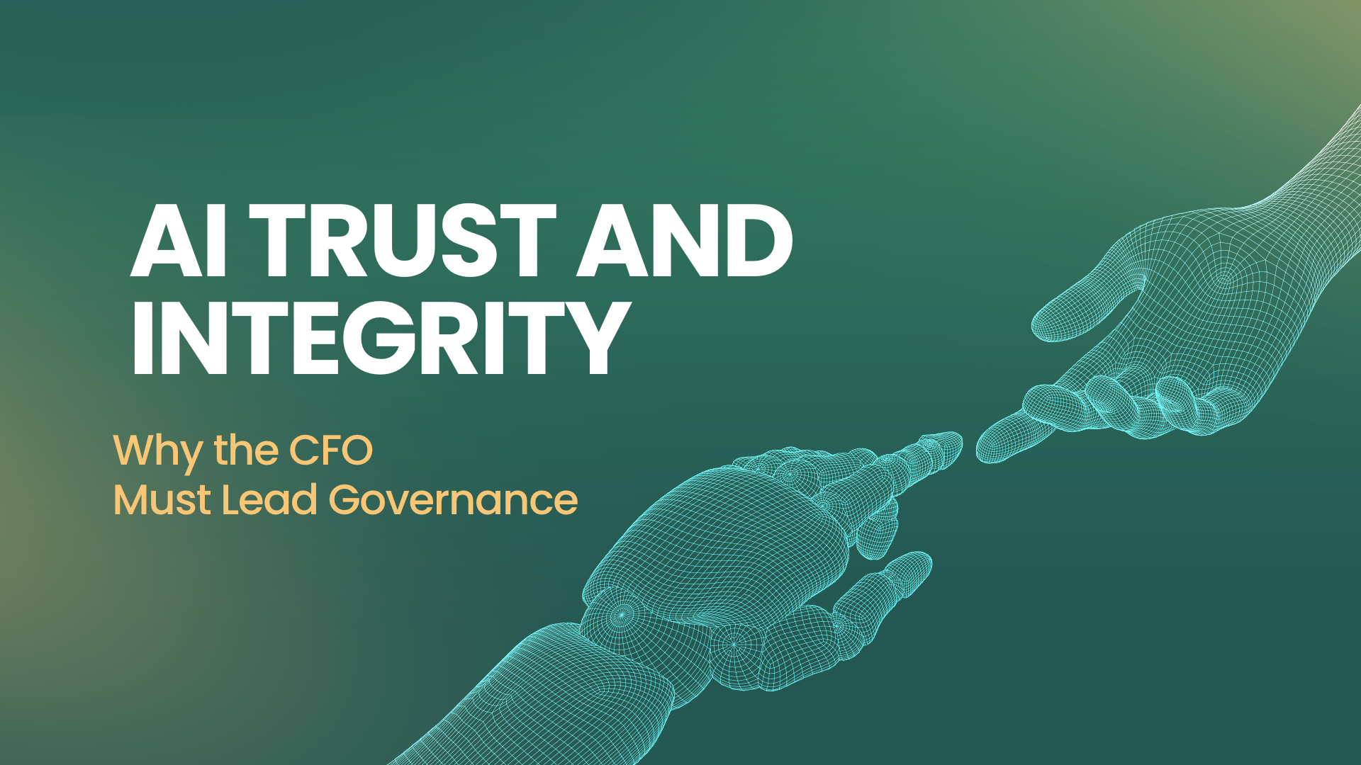 AI Trust and Integrity: Why the CFO Must Lead Governance - GrowCFO