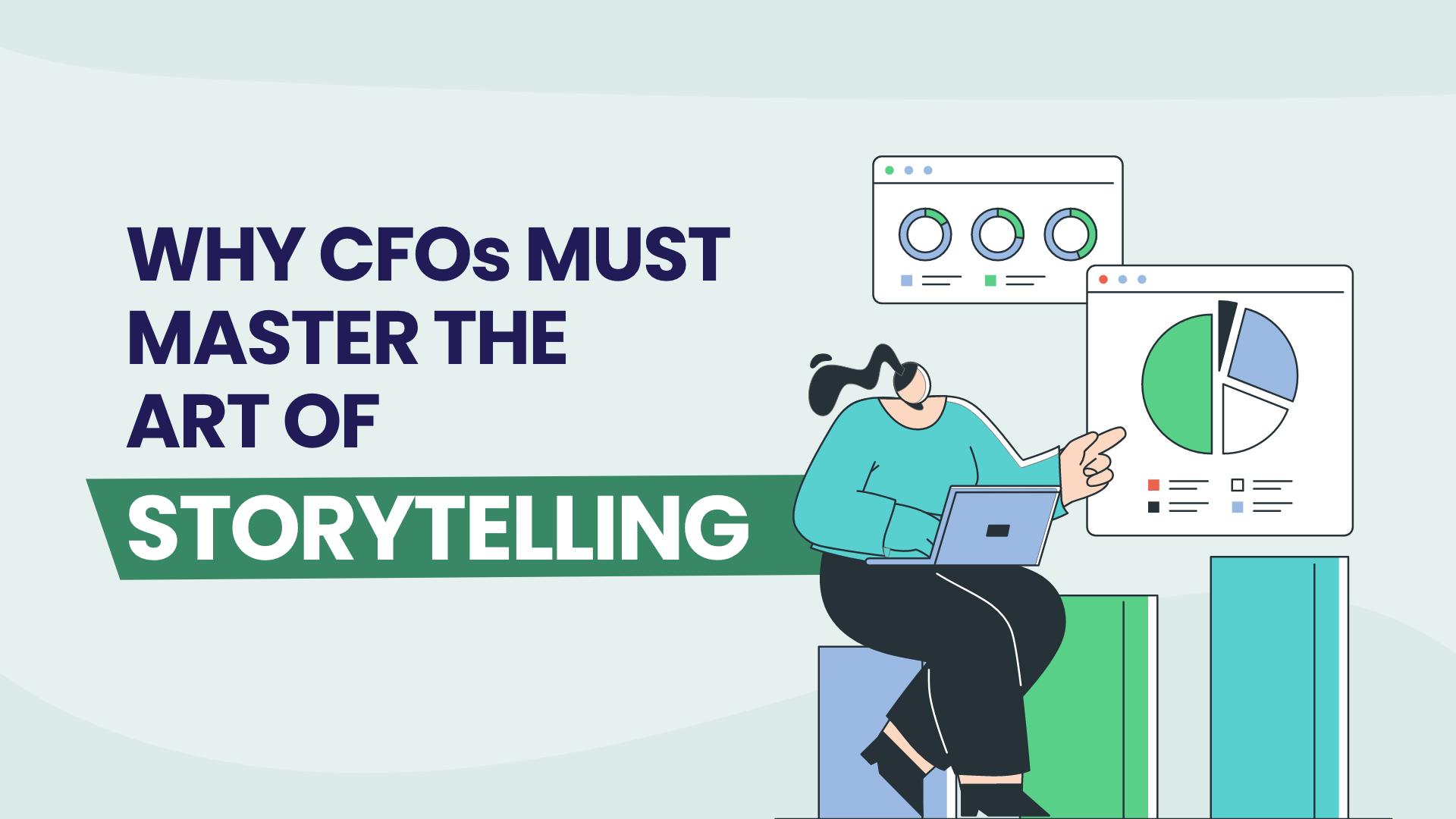 Why CFOs Must Master the Art of Storytelling - GrowCFO