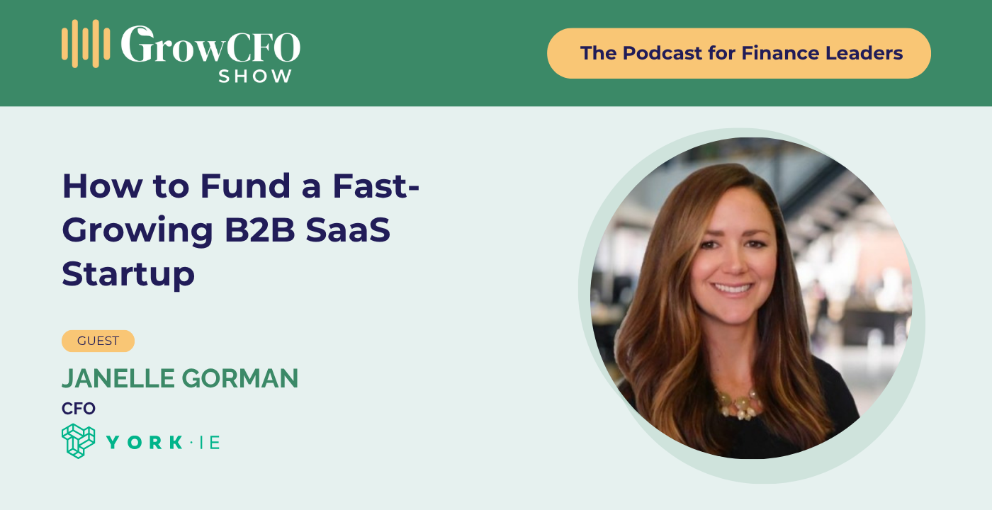 #239 How to Fund a Fast-Growing B2B SaaS Startup with Janelle Gorman ...