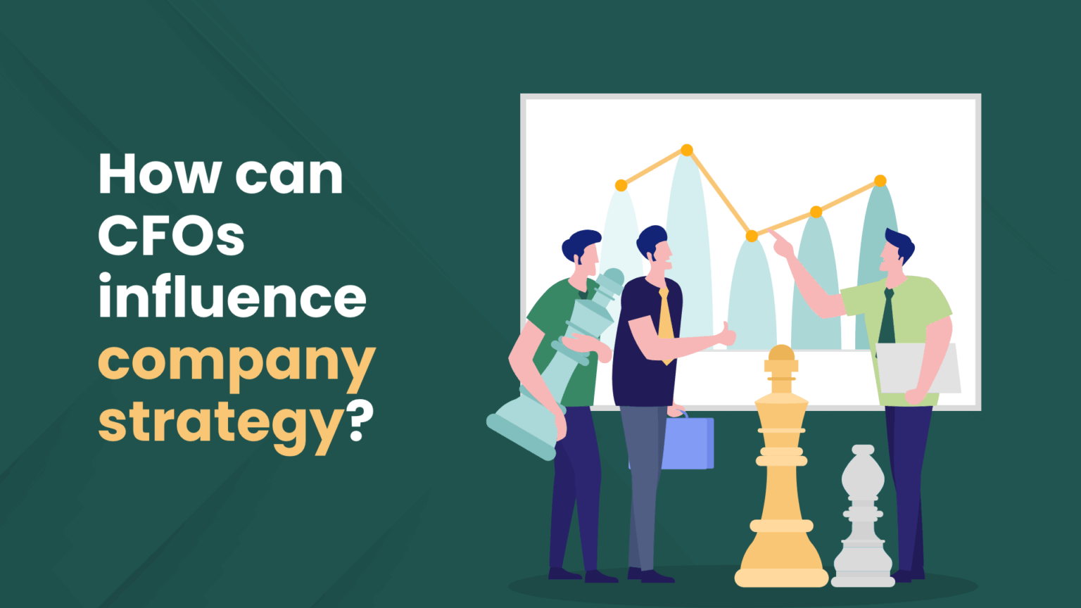 How Can CFOs Influence Company Strategy? - GrowCFO