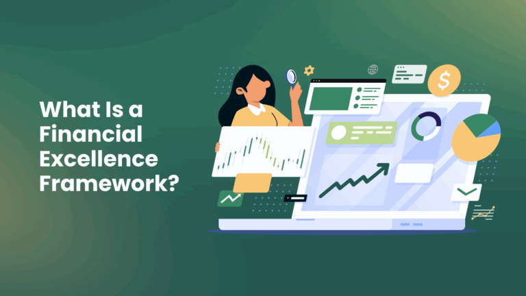 What Is a Financial Excellence Framework? - GrowCFO