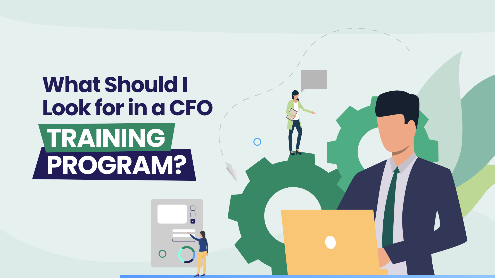 What Should I Look for in a CFO Training Program? - GrowCFO