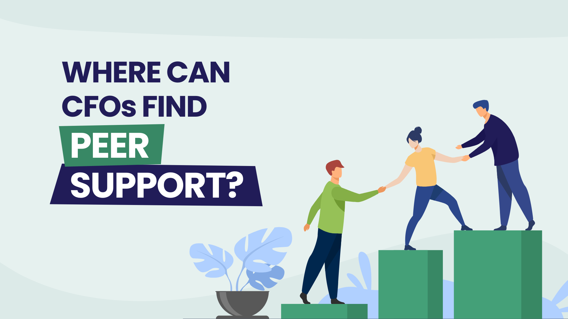 Where Can CFOs Find Peer Support? - GrowCFO