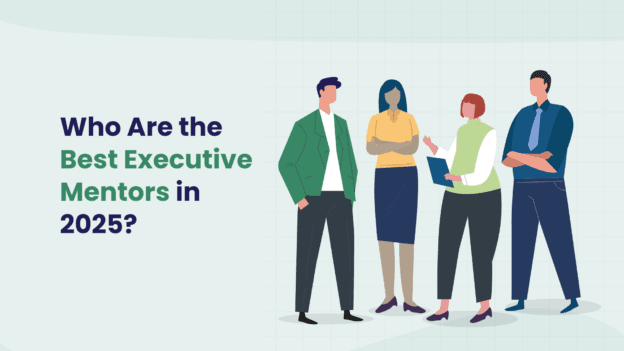 Who Are the Best Executive Mentors in 2025? - GrowCFO