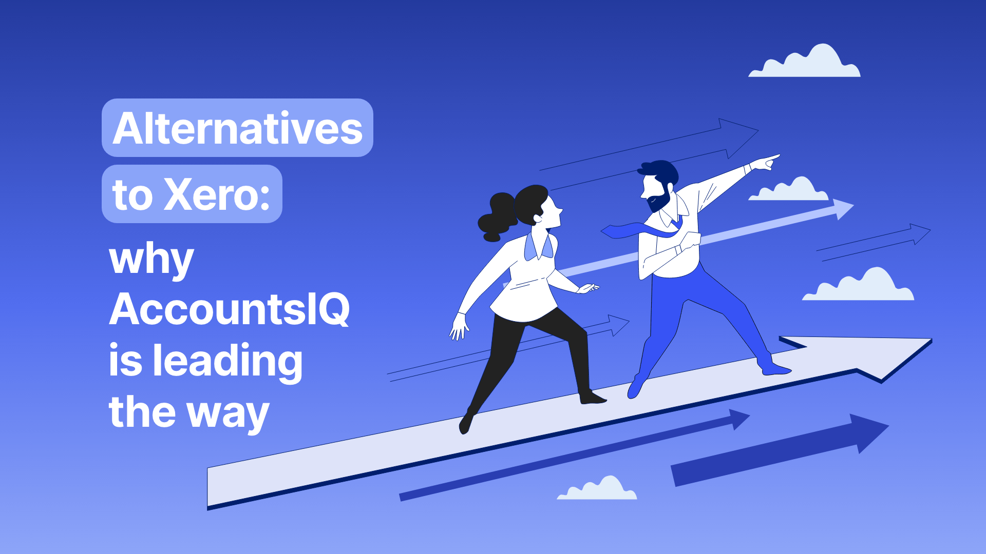Alternatives to Xero: why AccountsIQ is leading the way - GrowCFO