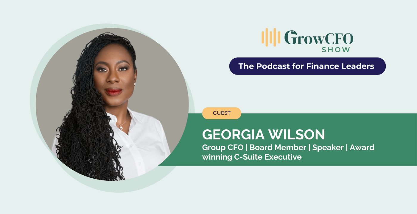 #251 Zero to £100M Revenue: Group CFO Georgia Wilson on Building ...
