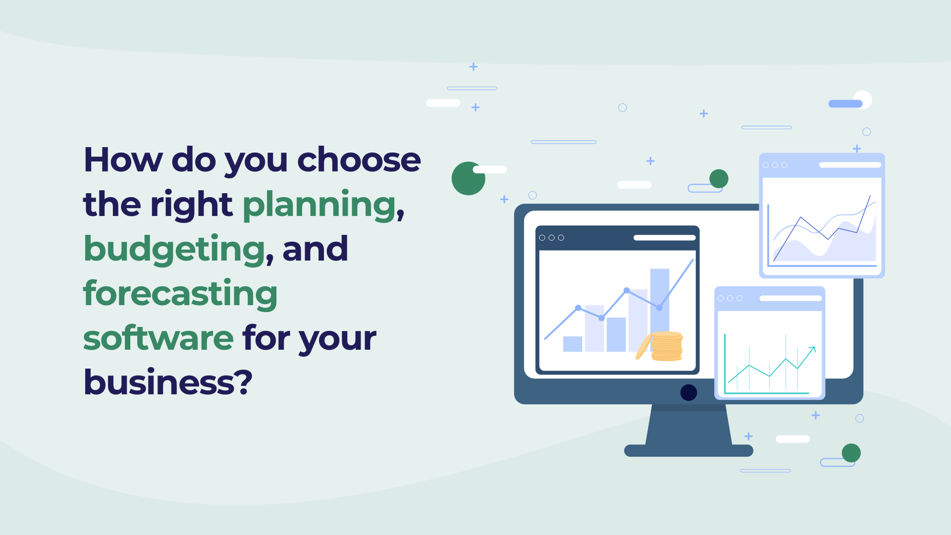 How do you choose the right planning, budgeting, and forecasting (PB&F ...